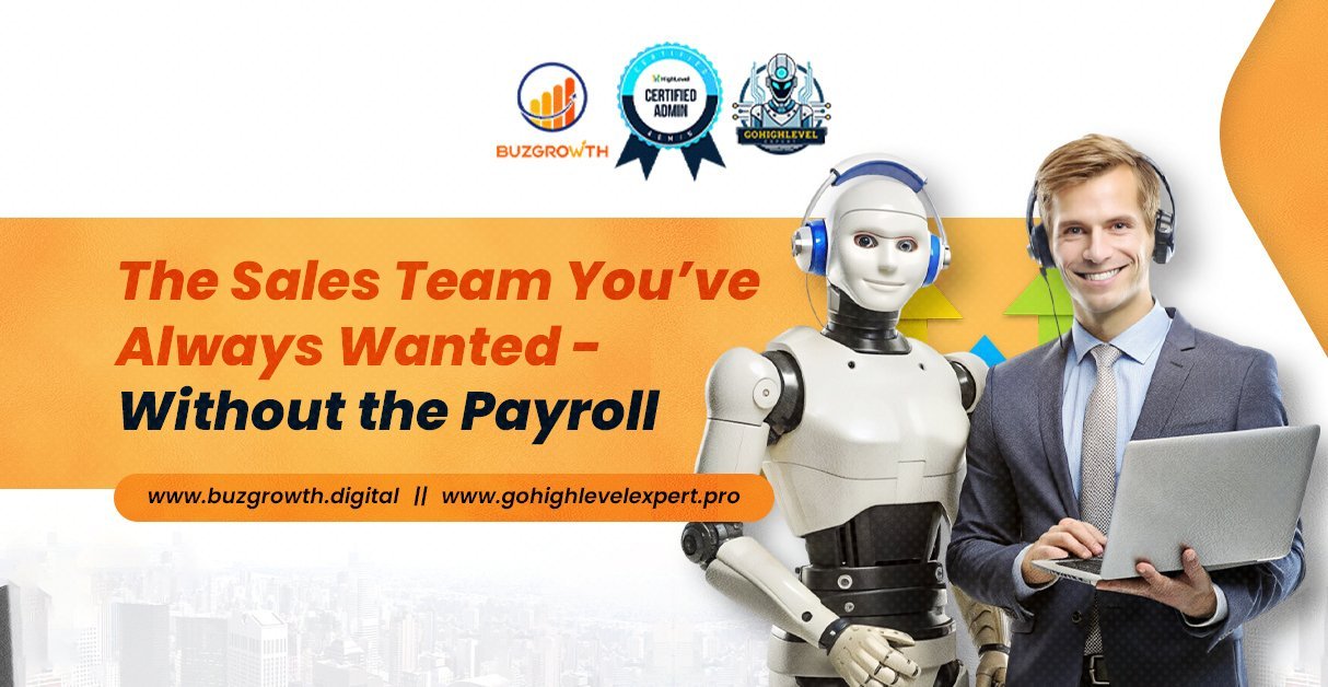 The Sales Team You Always Wanted Without the Payroll - The GoHighLevel ...